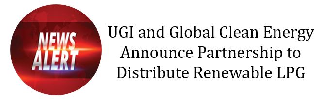 UGI and Global Clean Energy Announce Partnership to Distribute Renewable LPG